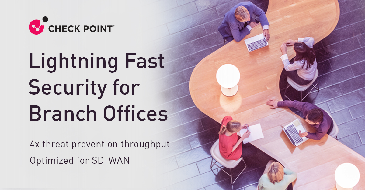 AI-Powered Defense at the Edge: Check Point Launches New Branch Office ...