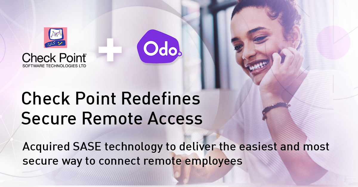 Check Point Software Technologies Redefines Secure Remote Access for ...
